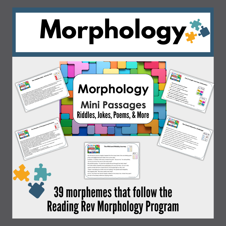Morphology Passages – Reading Rev