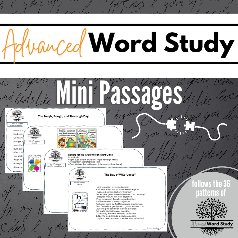 Advanced Word Study Mini-Passages – Reading Rev